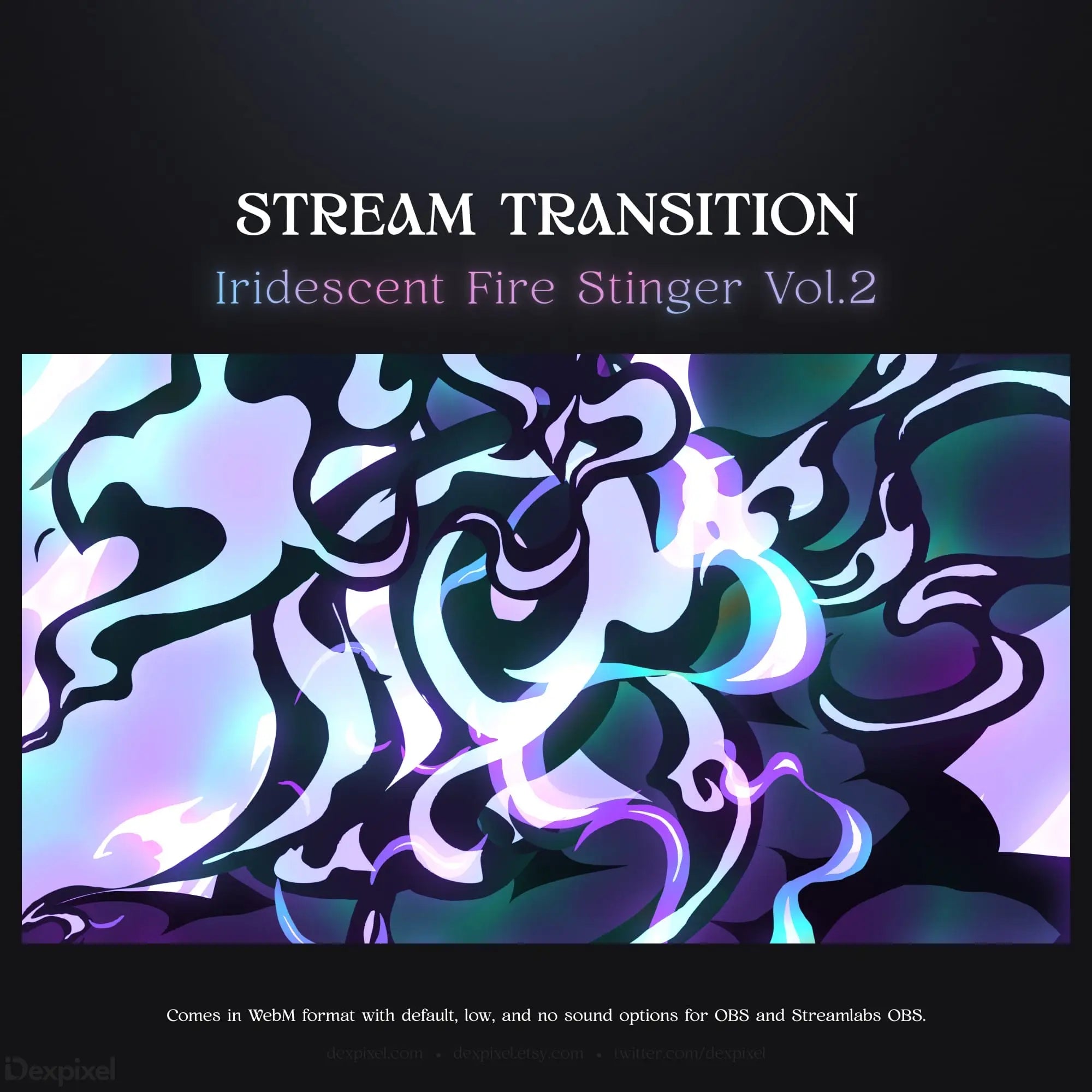Iridescent Holographic Fire Flame Cast | Cartoon OBS Stream Transition | Dexpixel